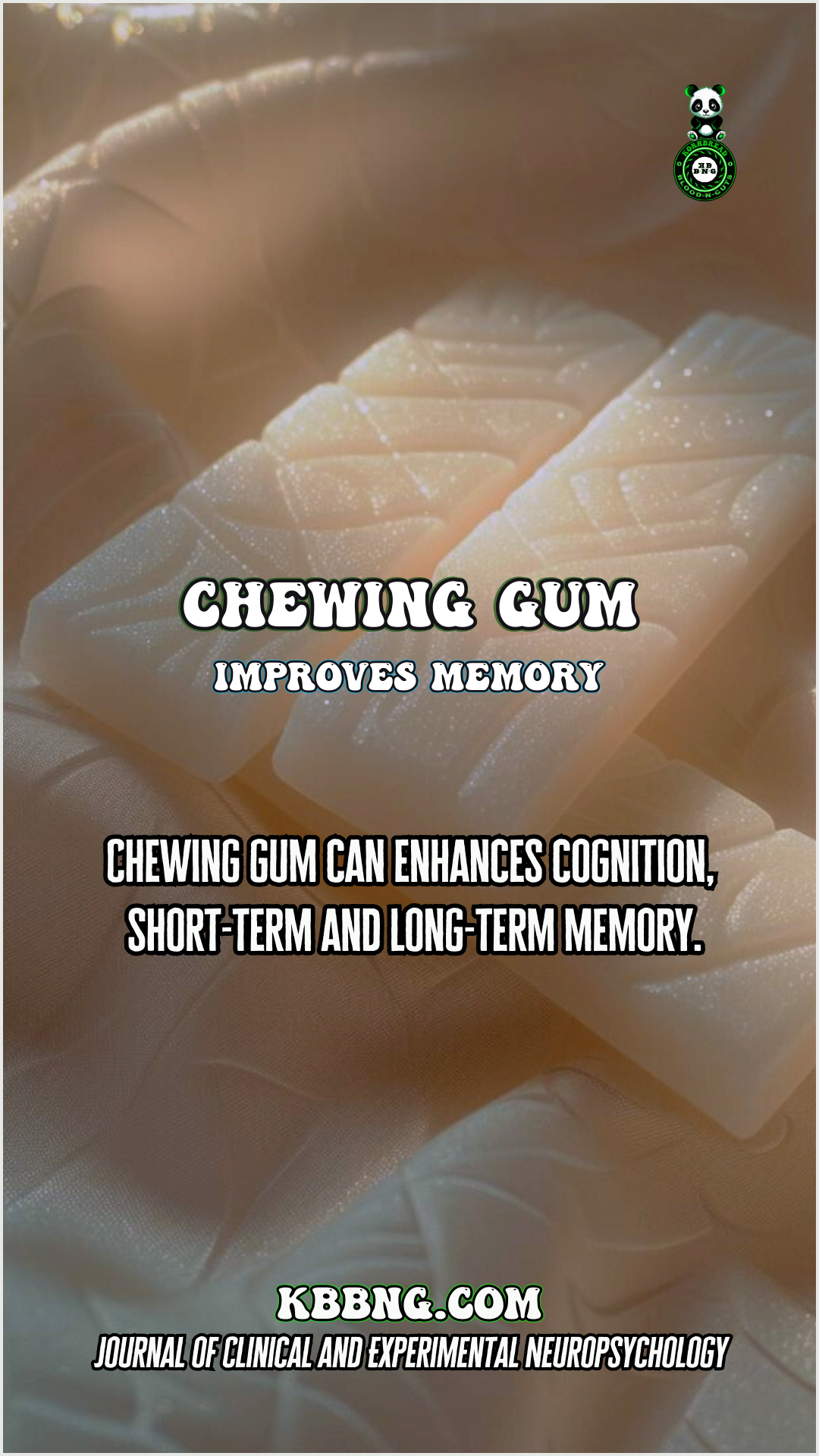 Mental Gum – KBBNG