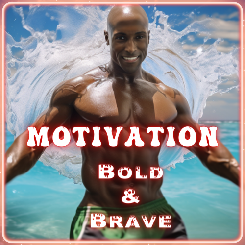 Motivation: Bold & Brave – KBBNG
